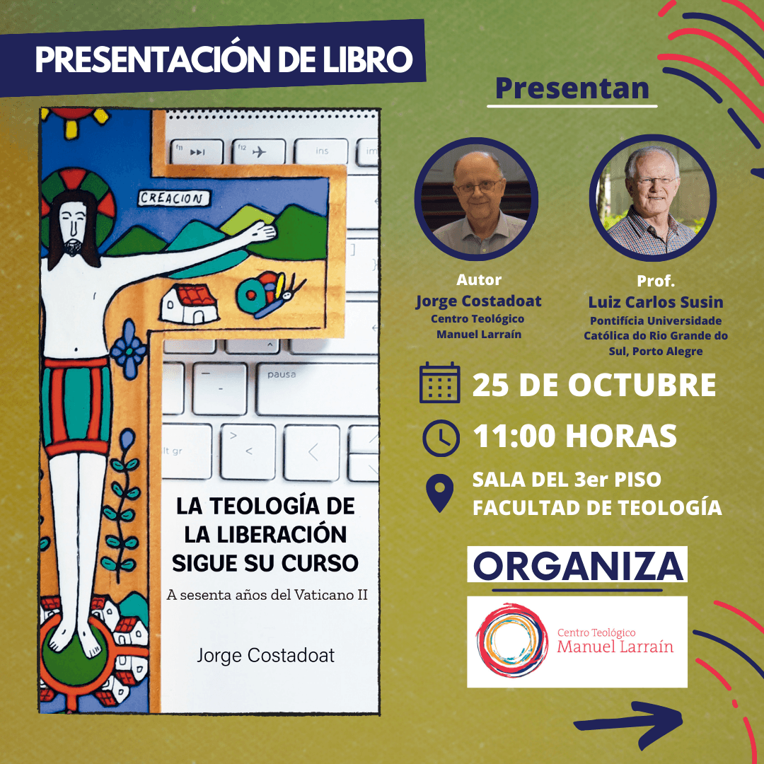 La Teología de la liberación sigue su curso